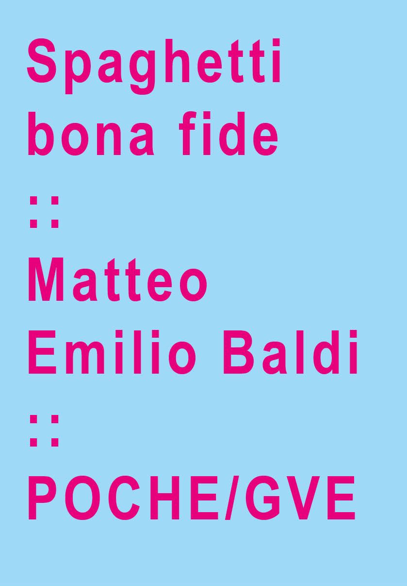 Spaghetti-bona-fide | Schweizerisches Literaturinstitut